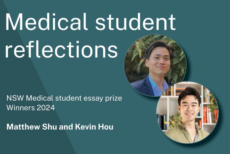 Medical student reflections - Matthew Shu and Kevin Hou 2024 essay ...